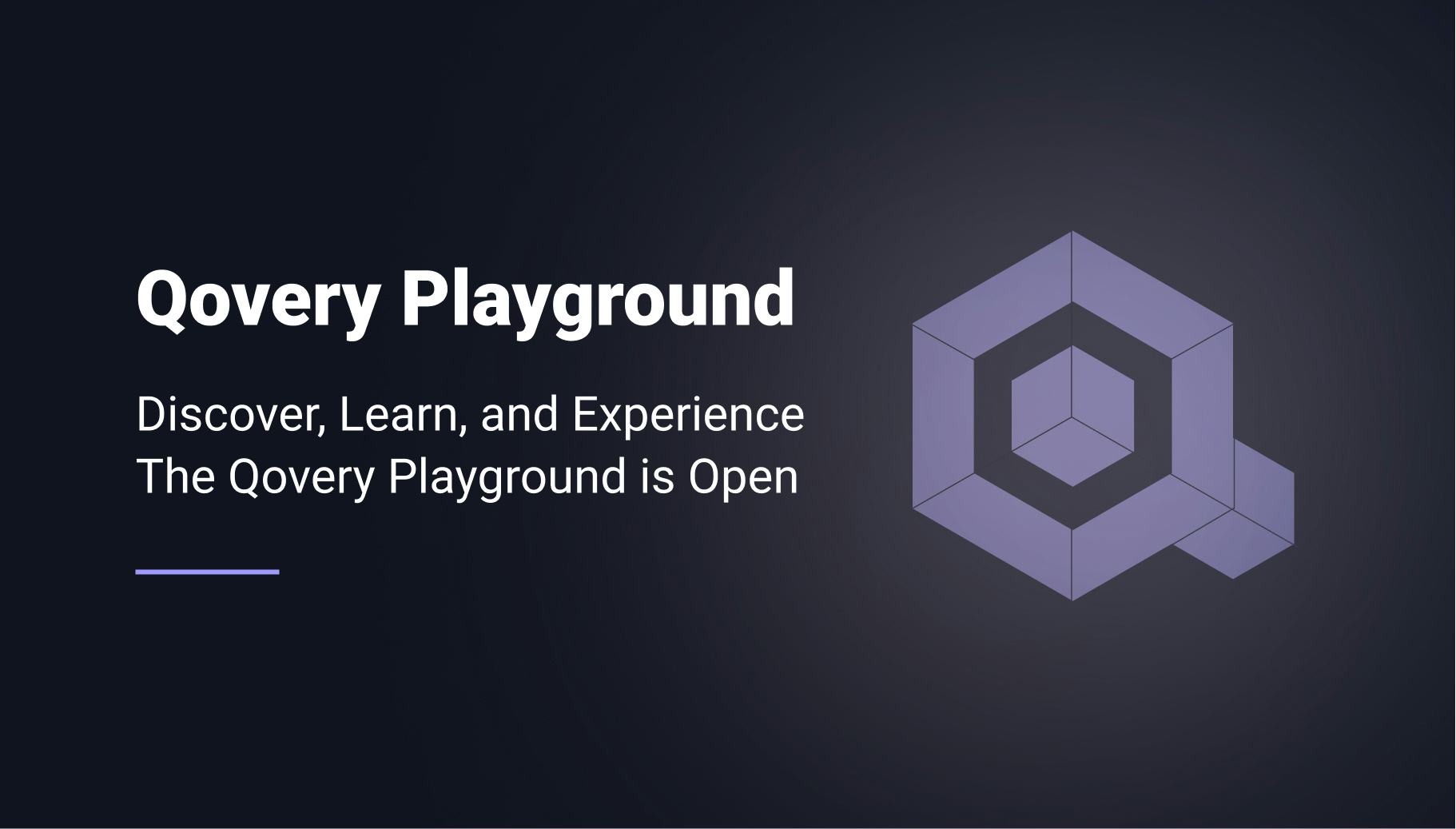Discover, Learn, and Experience: The Qovery Playground is Now Open!